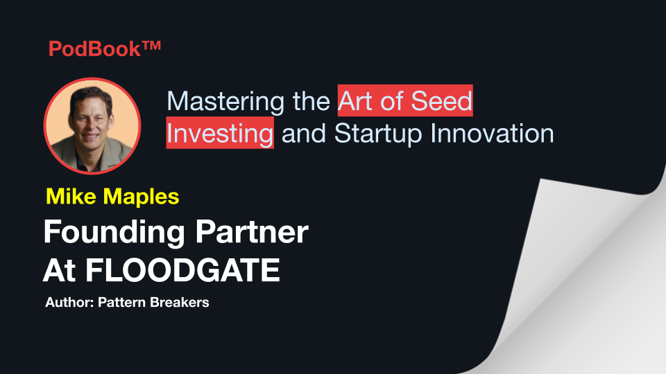 Mike Maples Jr. PodBook™